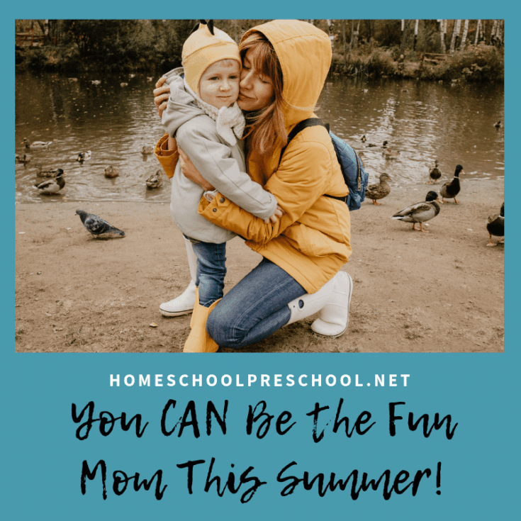 6 Simple Ways You Can Be The Fun Mom This Summer