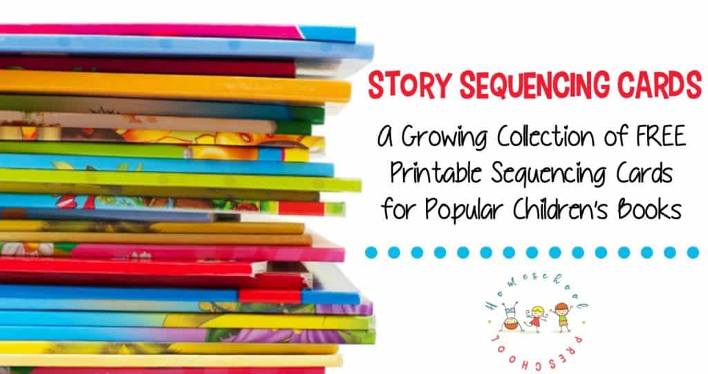 Teach Sequencing with FREE Story Sequencing Cards