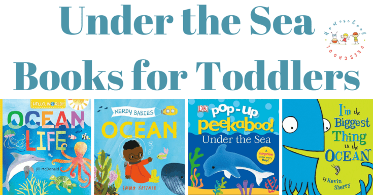 Our Favorite Under the Sea Books for Toddlers