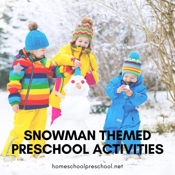 Snowman Activities for Preschool - Homeschool Preschool