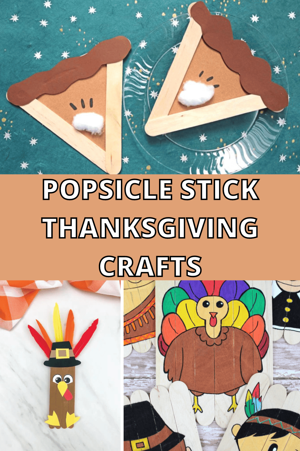 Popsicle Stick Thanksgiving Crafts for Kids to Create