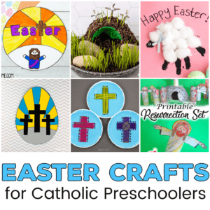 Fun Catholic Easter Crafts for Preschoolers to Enjoy!