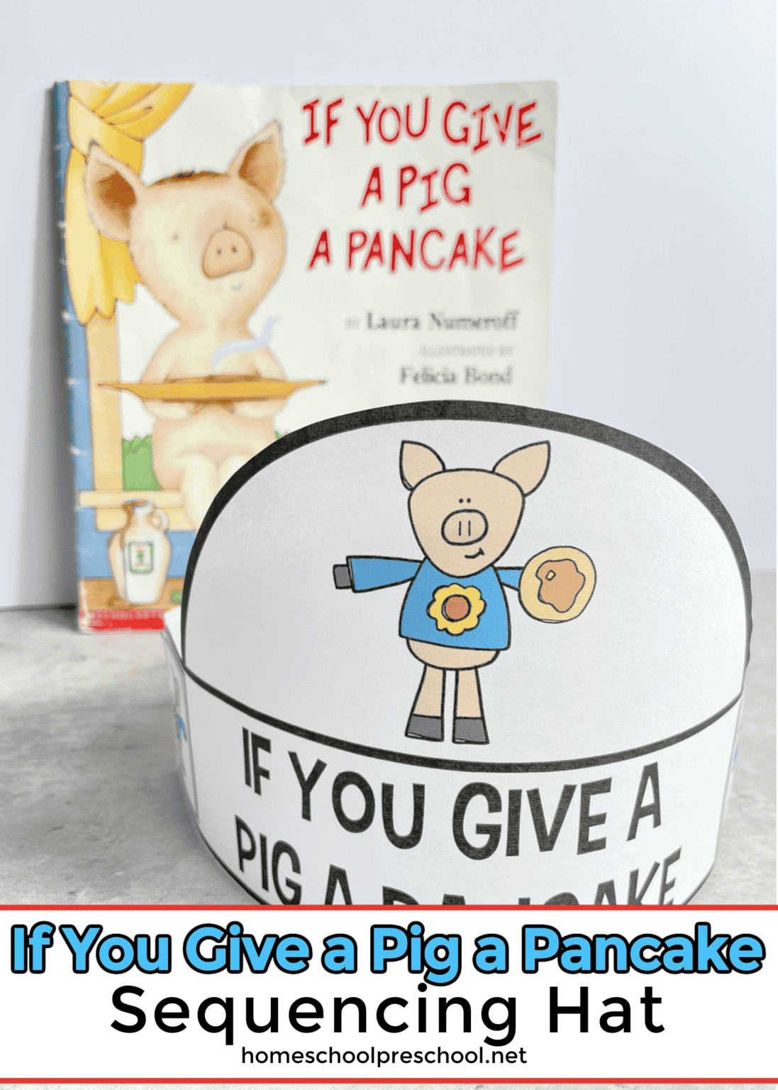If You Give a Pig a Pancake Sequencing Hat