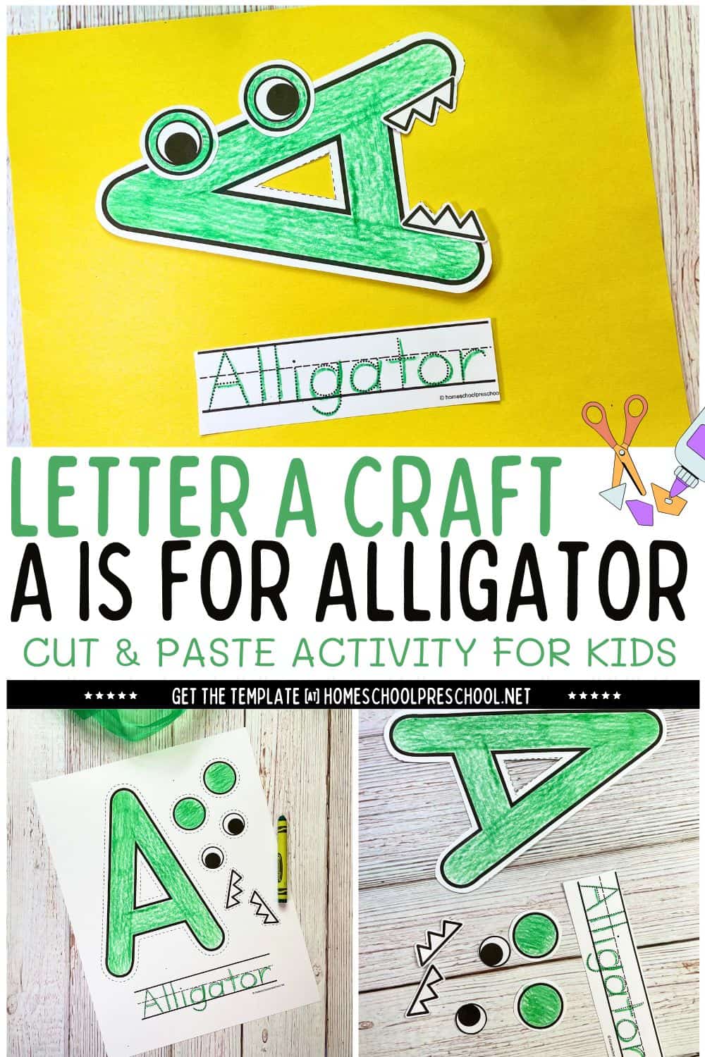 A is for Alligator Craft for Kids – Alphabet Fun for Preschoolers