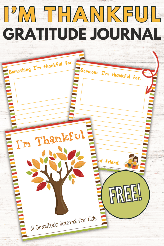 I'm Thankful: A Printable Gratitude Journal for Kids