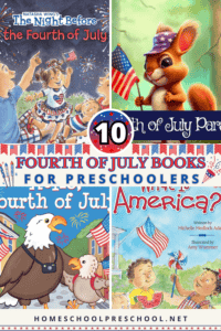 4th of July Books for Preschoolers | Combine Fun & Learning!