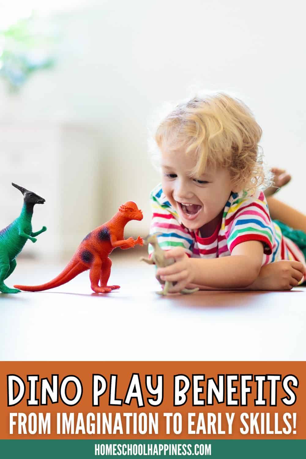 Benefits of Playing with Dinosaurs for Toddlers + Activities