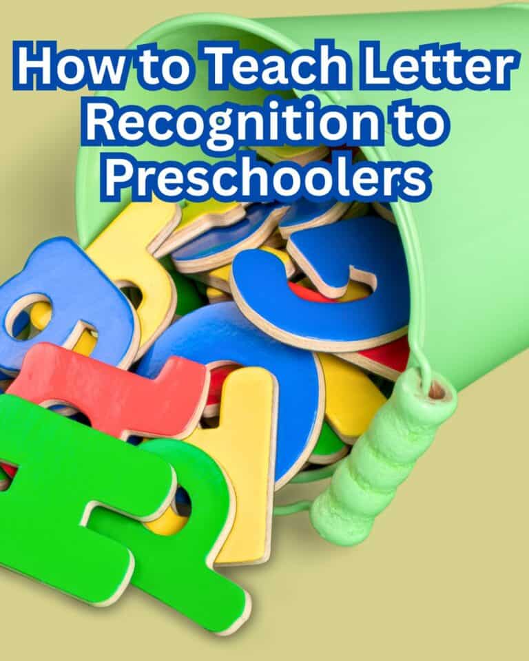 How to Teach Letter Recognition to Preschoolers