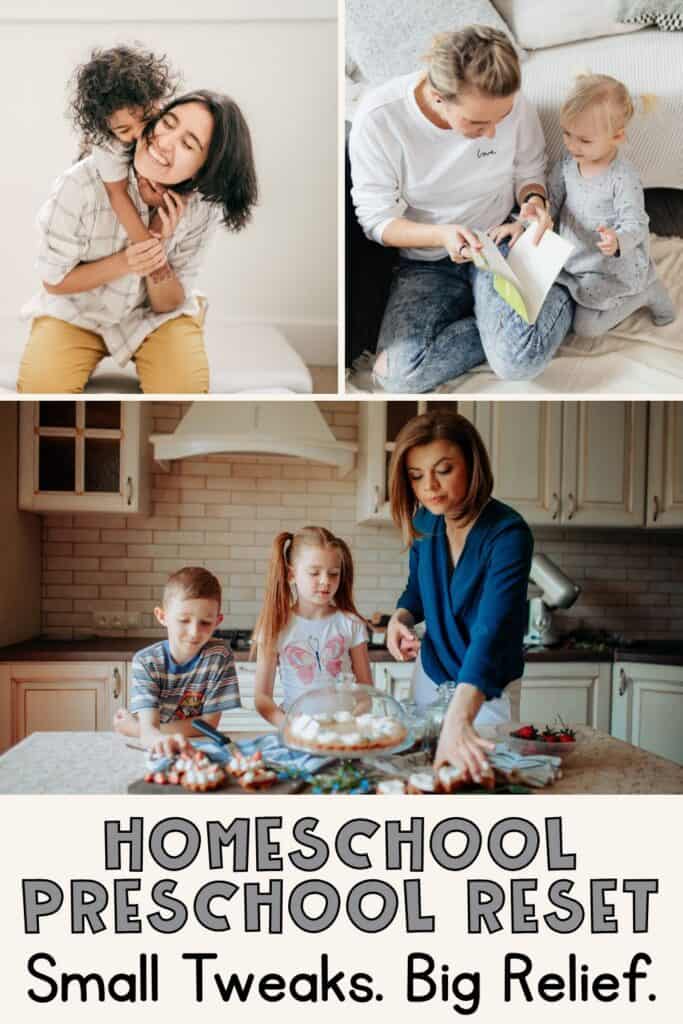 Homeschool Preschool Reset Strategies for Success