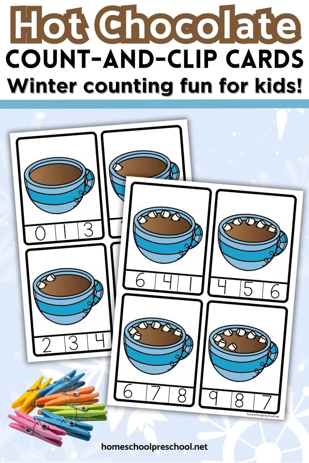 Hot Chocolate Preschool Counting Activity: Free Count Clip Cards