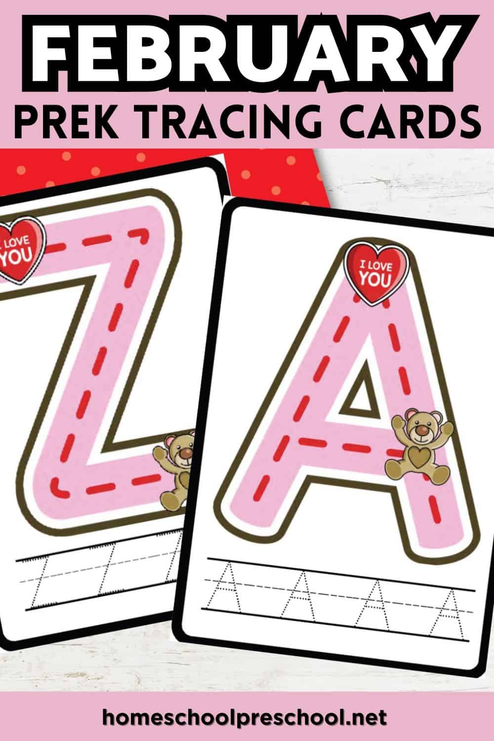 Valentine Letter Tracing Cards for Preschoolers