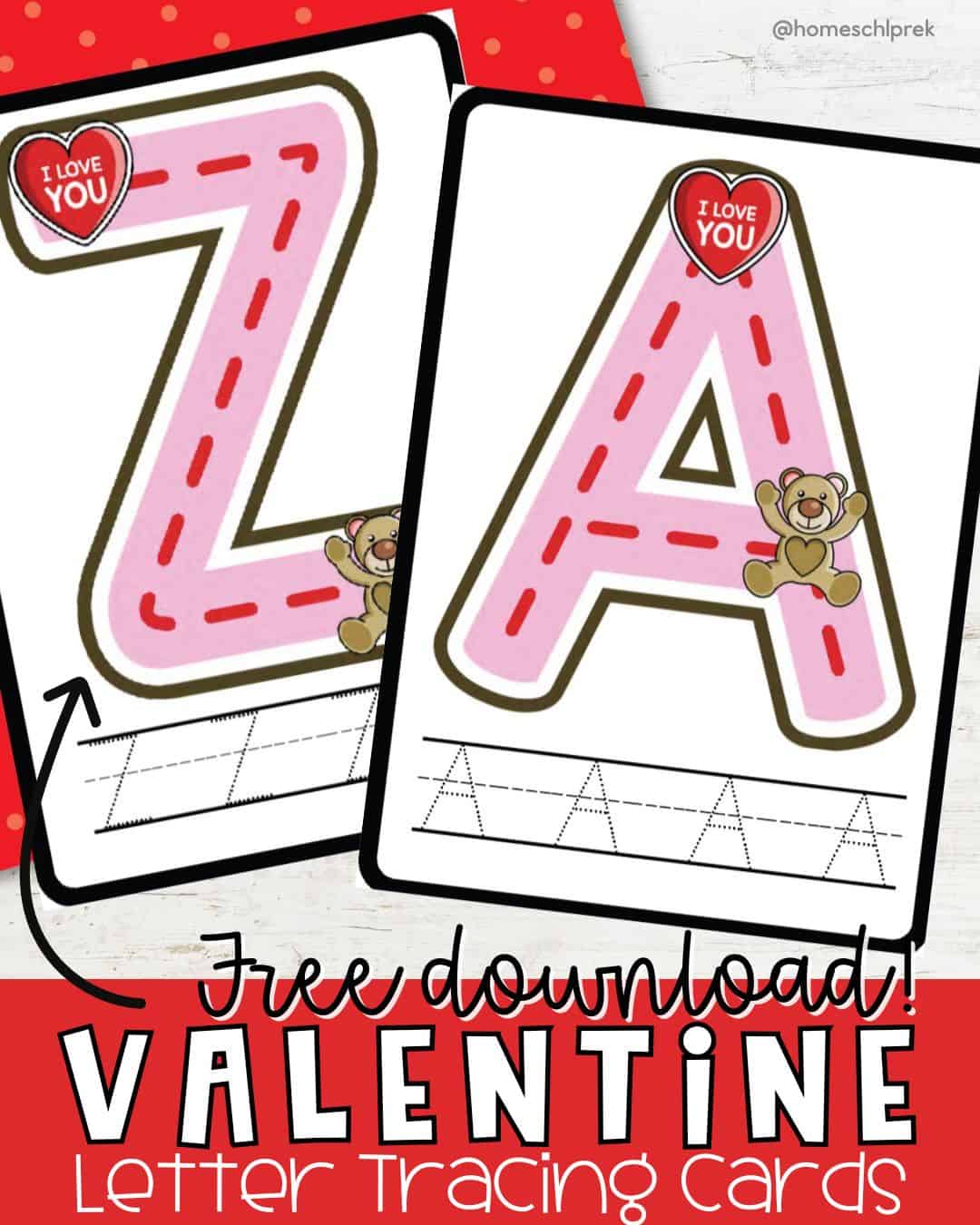 Valentine Letter Tracing Cards for Preschoolers