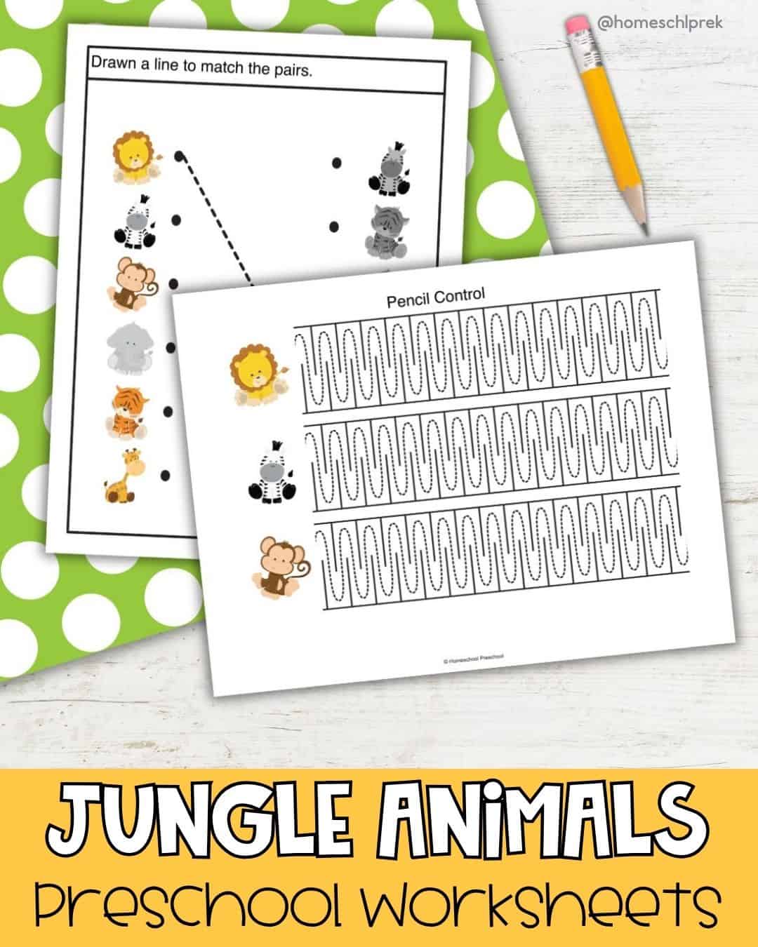 Jungle Animal Preschool Printable Pack for Early Learning